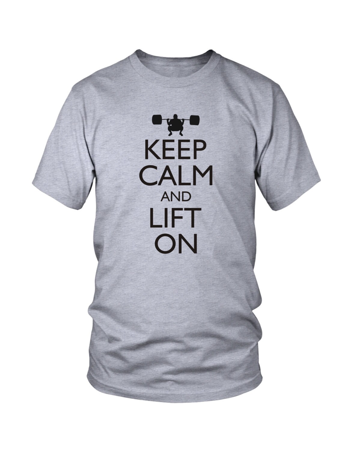 Keep Calm And Lift On