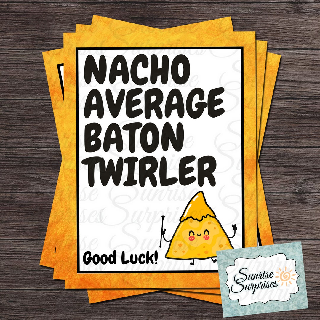 Baton Competition Good Luck Cards / Baton Twirler Cards / Nacho Average ...