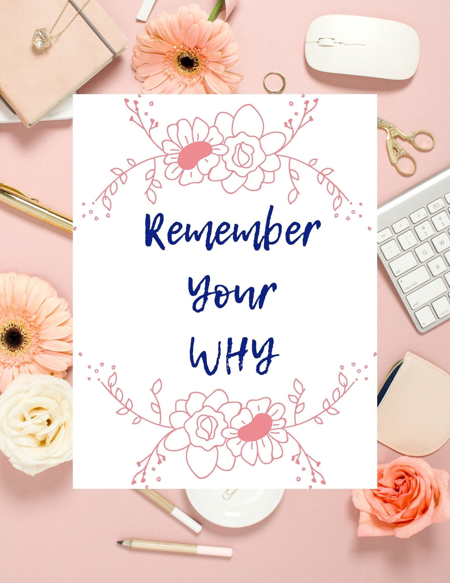 Remember Your Why Printable | Quote Printable | Remember Print - Etsy