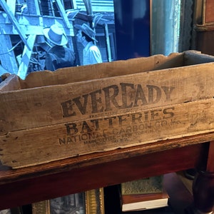 Antique Eveready Batteries Wood Crate Wooden Box National Carbon Co ...