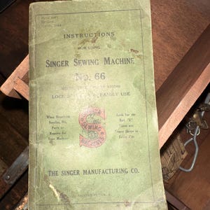 Vintage Early 1900s Singer Sewing Machine Model 66 Instruction Manual ...