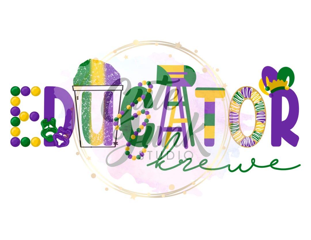 Educator Krewe Png Digital Download - Etsy