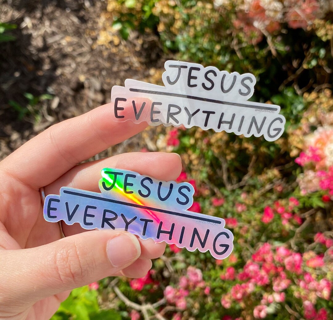 Jesus Over Everything Clear or Holographic Vinyl Die Cut Sticker ...