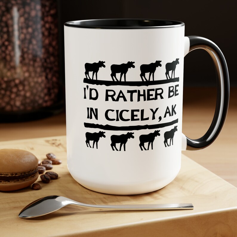 Northern Exposure, 'i'd Rather Be in Cicely, AK' 15 Oz Coffee Mug ...