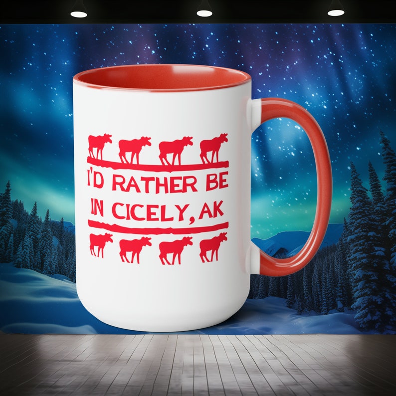 Northern Exposure, 'i'd Rather Be in Cicely, AK' 15 Oz Coffee Mug ...