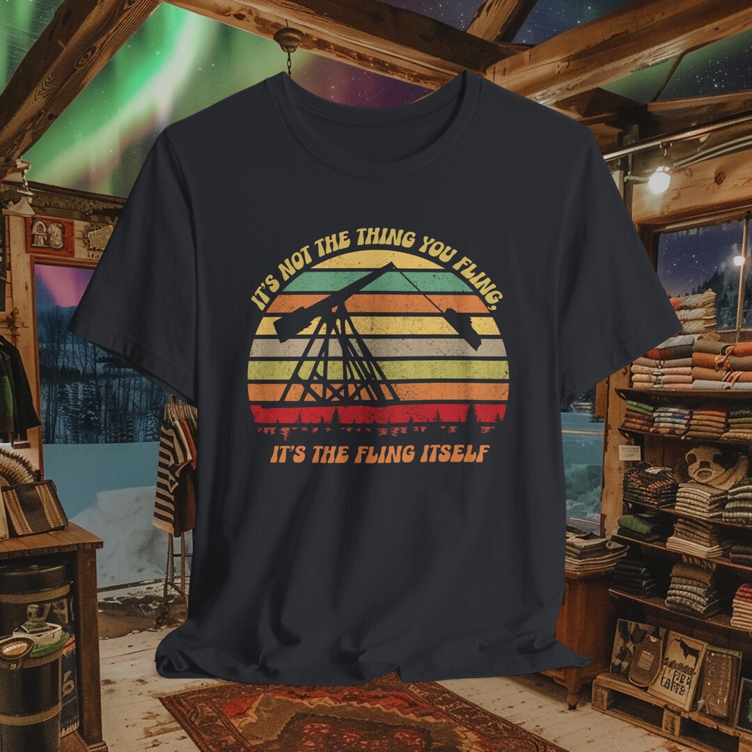 Northern Exposure Shirt, 'it's Not the Thing You Fling' T-shirt ...