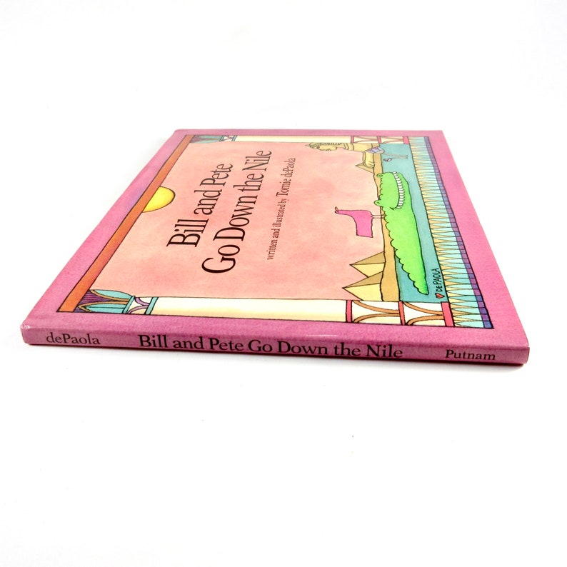 Vintage Tomie DEPAOLA Bill and Pete Go Down the Nile Children's Book ...