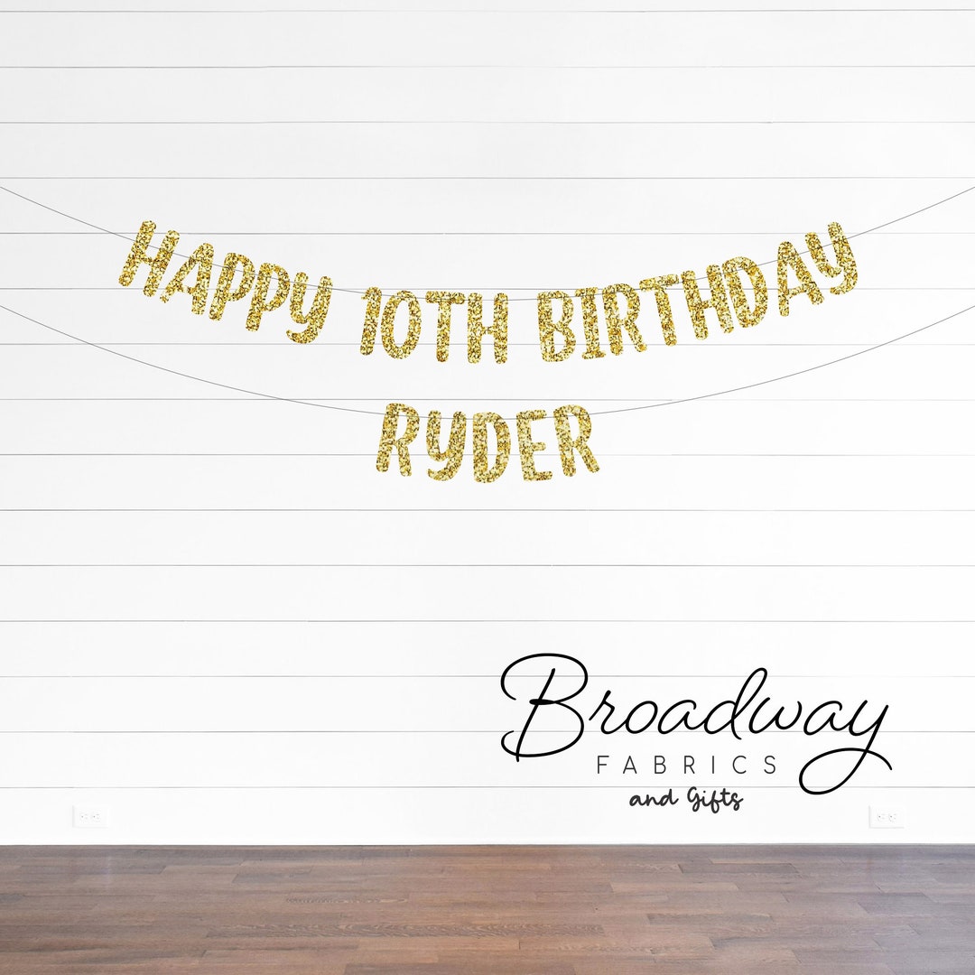 Happy 10th Birthday Banner Personalized Gold Glitter Banner - 2 Line ...
