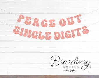 Peace Out Single Digits 10th Birthday Banner Tie Dye Themed Peace ...