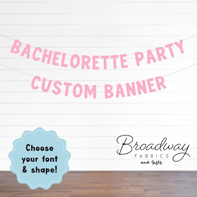 Custom Bachelorette Party Glitter Banner - Choose Your Font Shape Party ...