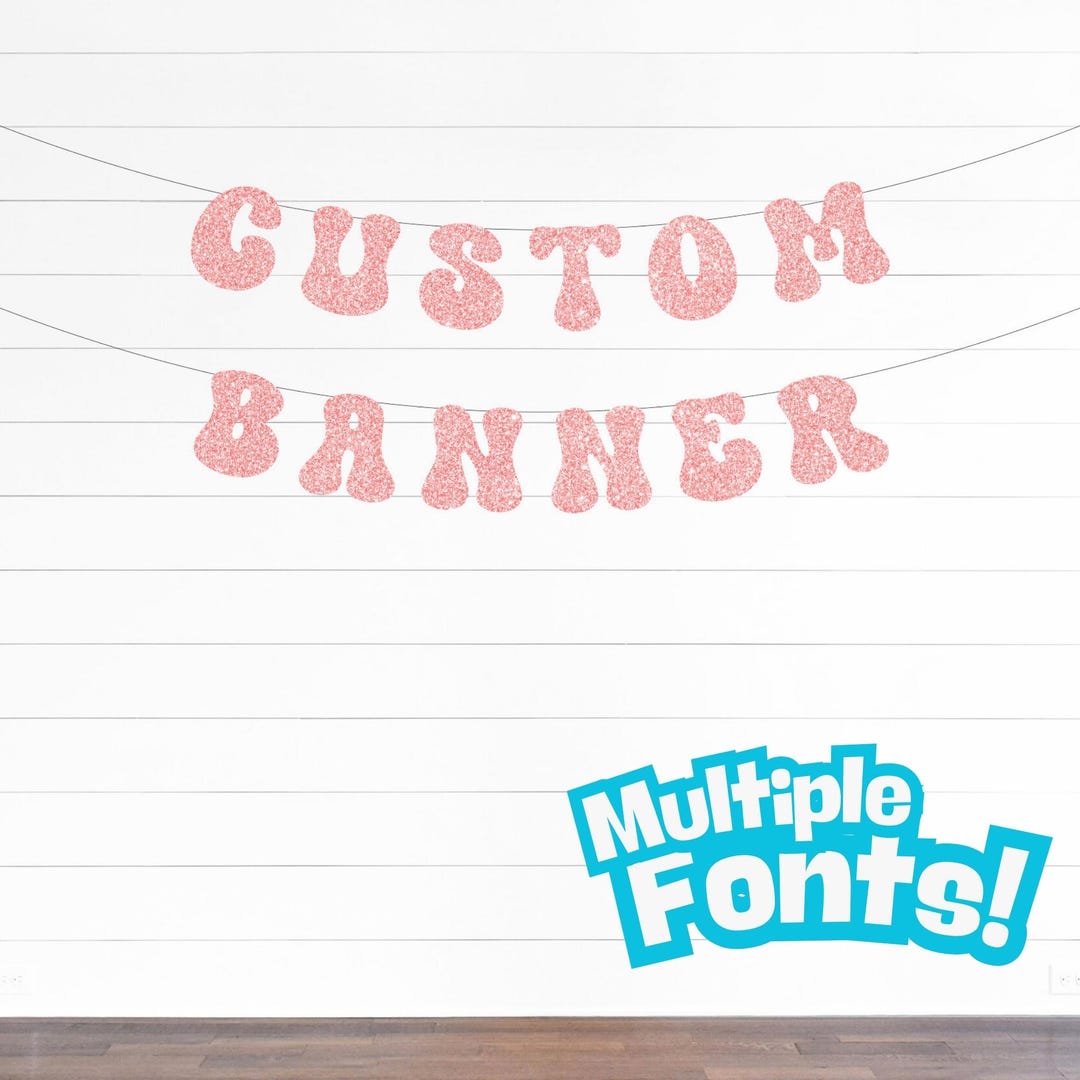 Custom Retro Groovy Glitter Banner - Multiple Fonts Party Banner Room ...