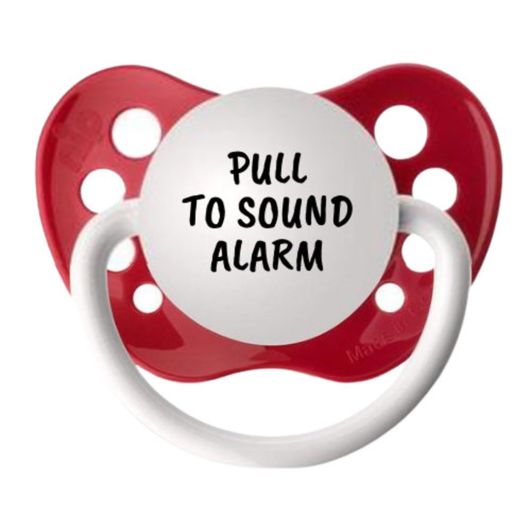 Funny Pacifier Pull to Sound Alarm Binky Hilarious Baby - Etsy