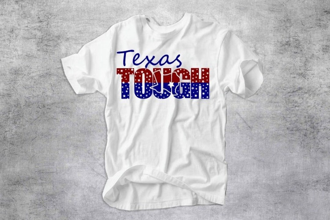 Texas TOUGH File- Svg,png,jpg SUBLIMATION Cutting File - Etsy