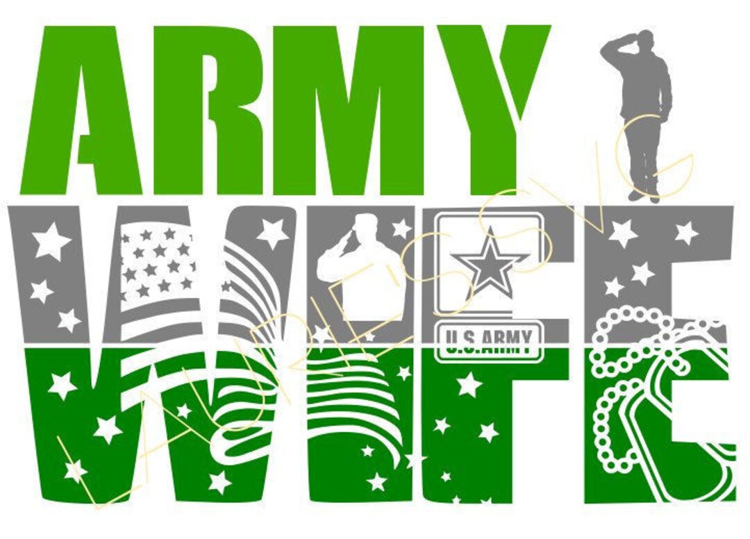 Army WIFE File- Svg,png,jpg and Silhouette - Etsy