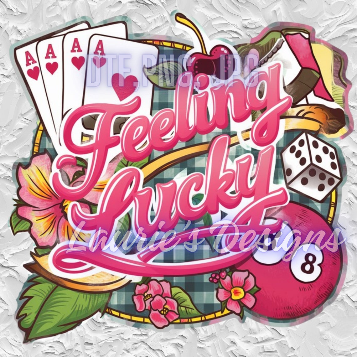 Feeling Lucky Gambling Cards Dice DTF,PNG, Sublimation Design,png,jpg ...