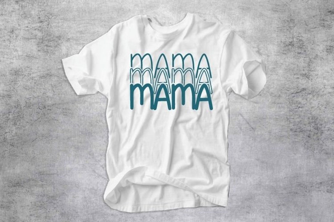 Mama File- Svg,png,jpg SUBLIMATION - Etsy