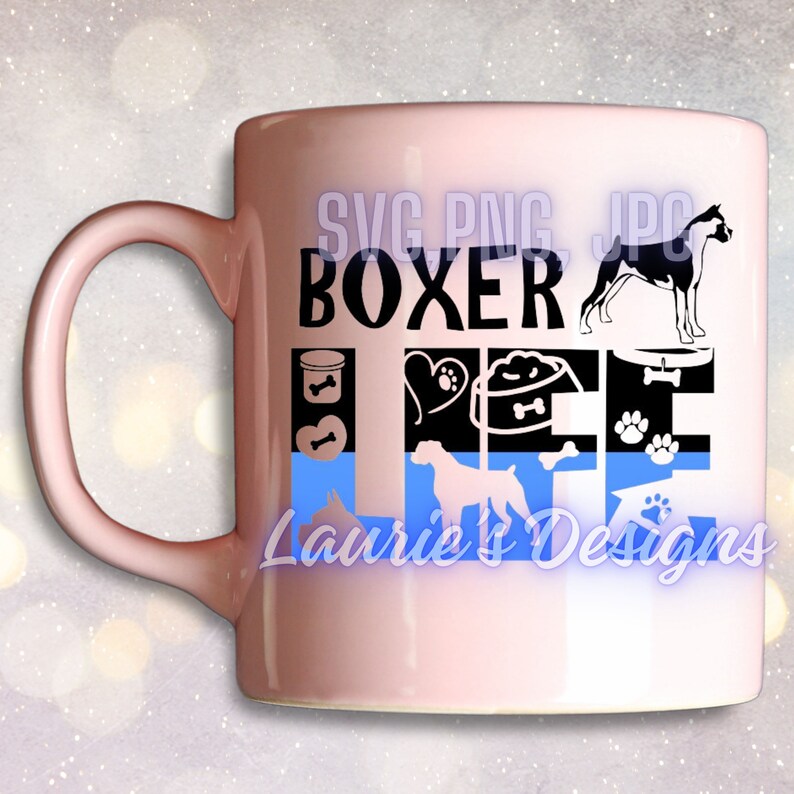 Boxer Life Dog Cutting Svg File- Svg,png,jpg Cricut Silhouette - Etsy