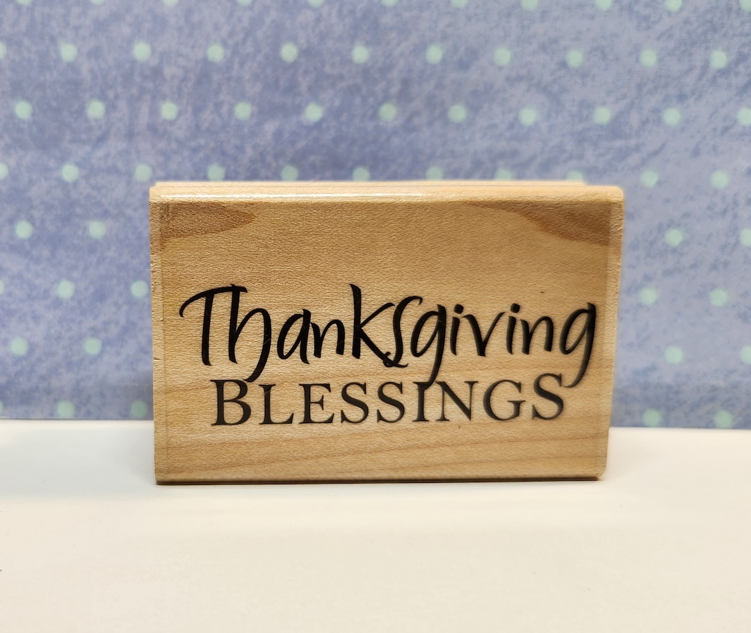 2006 Stampabilities Thanksgiving Blessings, Holiday Stamps ...