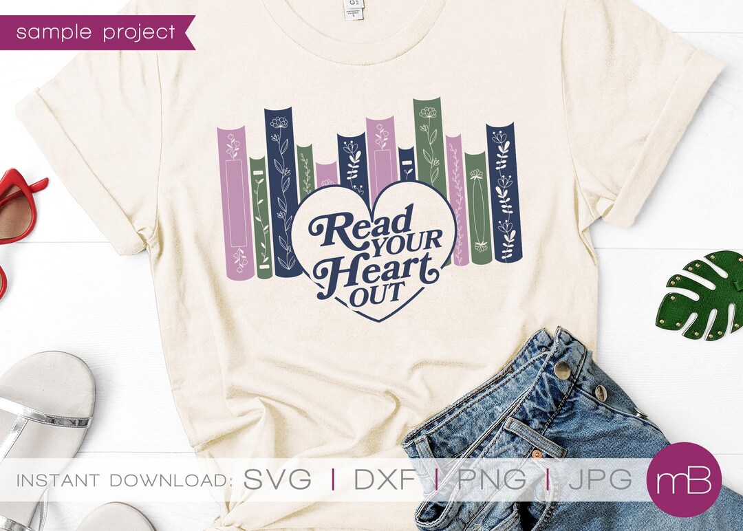 Read Your Heart Out SVG: Valentine Book Lover Shirt, Reader Pun ...