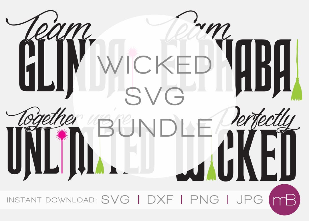 Wicked the Musical, Wicked SVG Bundle, Wicked Broadway, Everyone ...