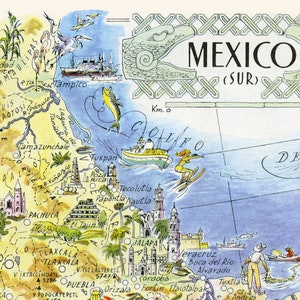 Fun Map of Mexico Sur - South - Vintage Pictorial Whimsical Cartoon Old ...