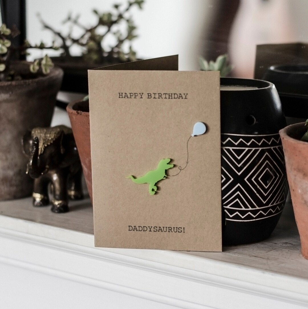 Happy Birthday Daddysaurus / Luxury Card for Dad / Daddy / Dinosaur ...