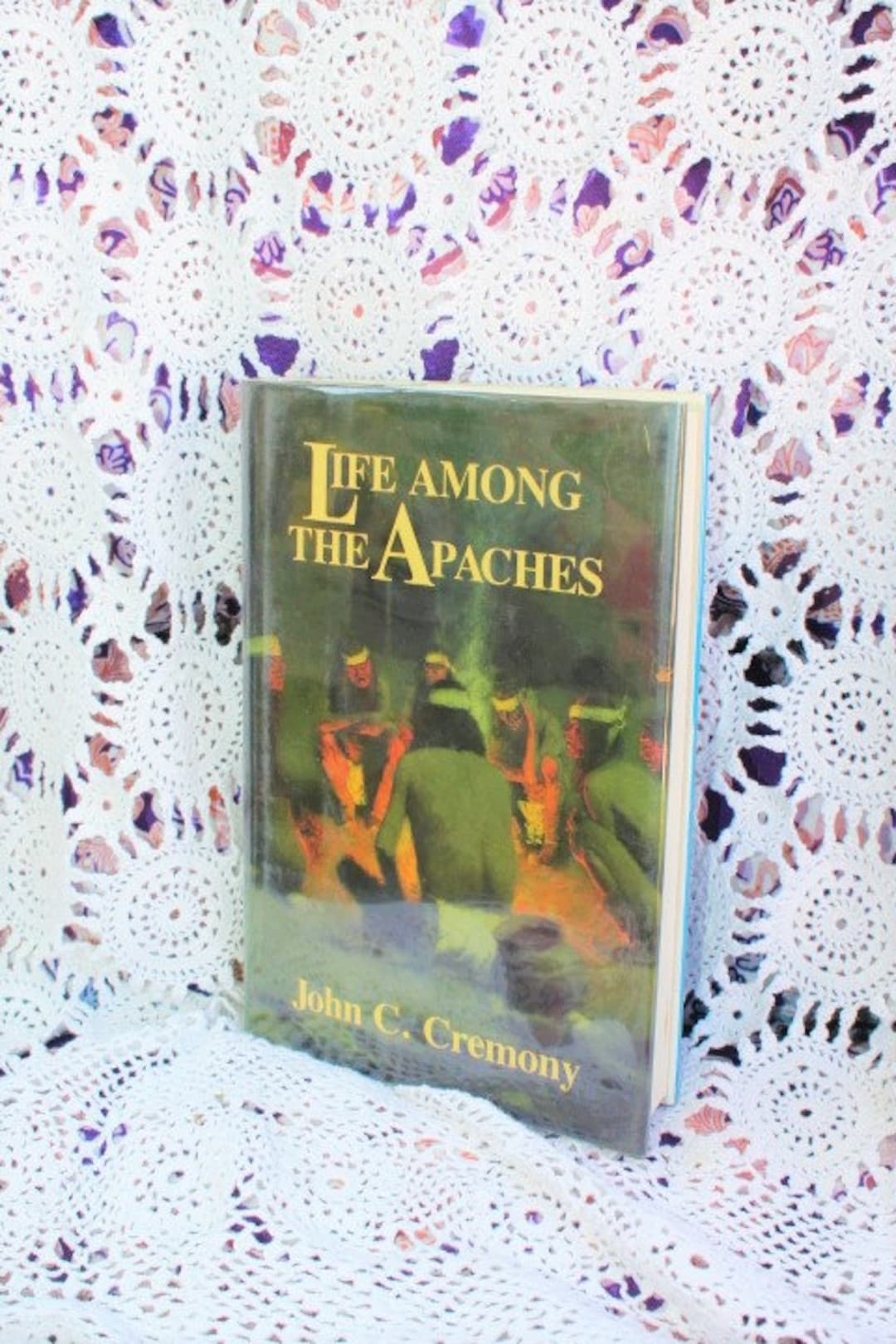 First Edition 1991 Indian Head Books Life Among the Apaches by John ...