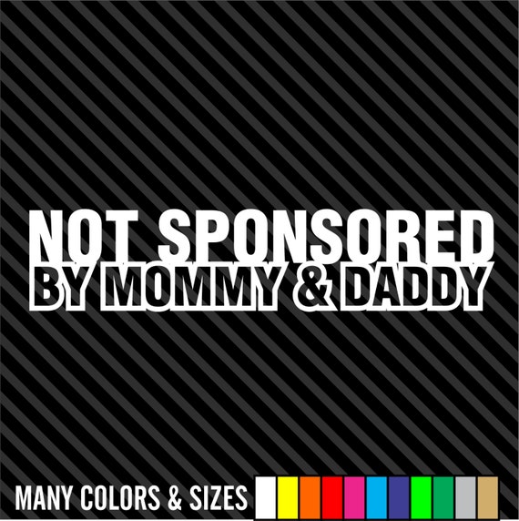 Not Sponsored by Mom and Dad Car Sticker Sponsored Funny Turbo | Etsy