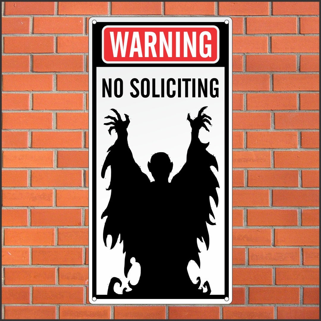 Warning No Soliciting Sign Scarry Sign 12 X 24 Aluminum Sign - Etsy