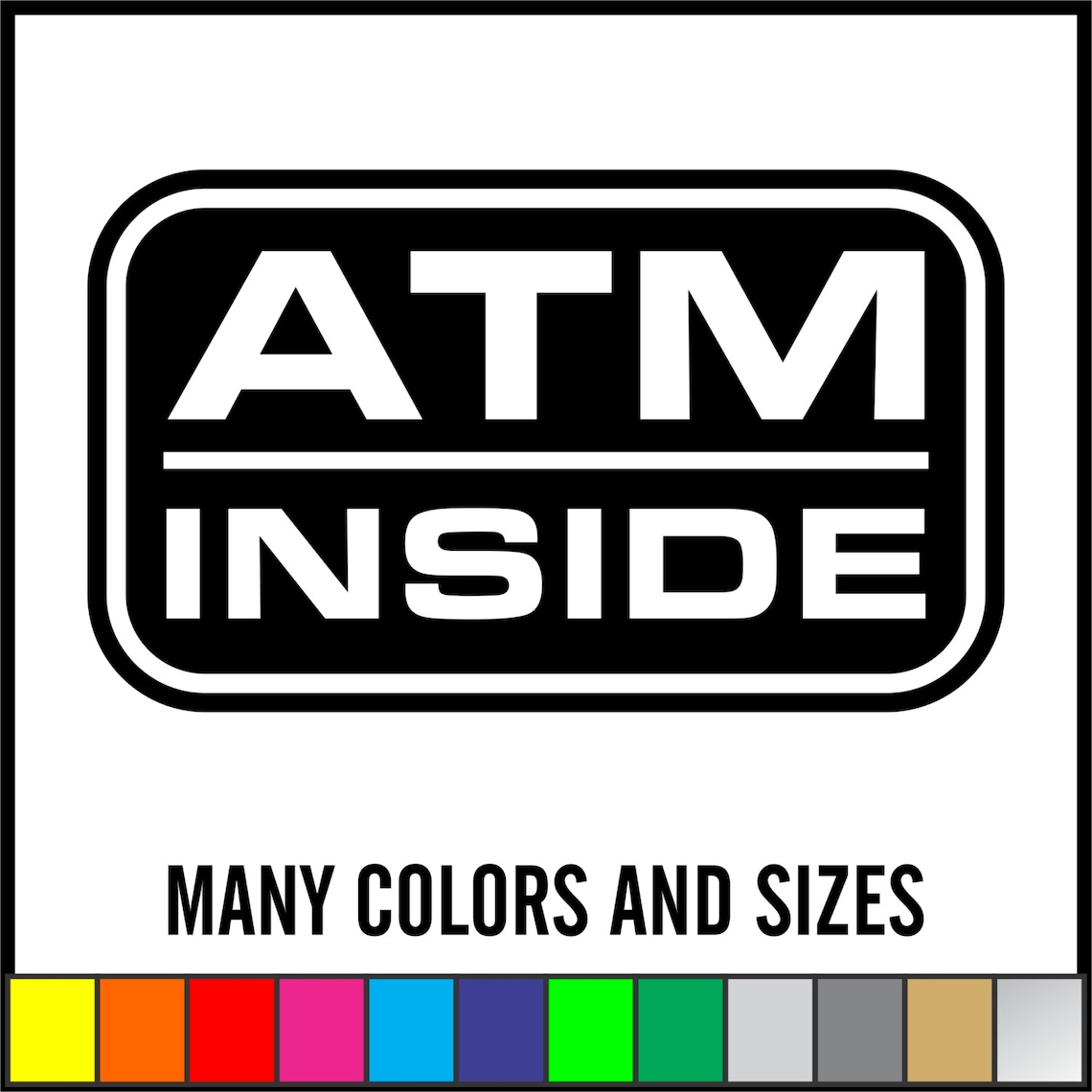 ATM INSIDE Decal Sticker Store Front Window / Choose Size and - Etsy UK