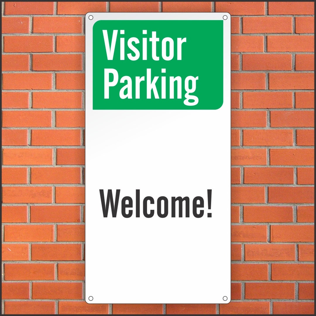 Visitor Parking Sign - Welcome Sign - Parking Sign - 12 X 24 Aluminum ...