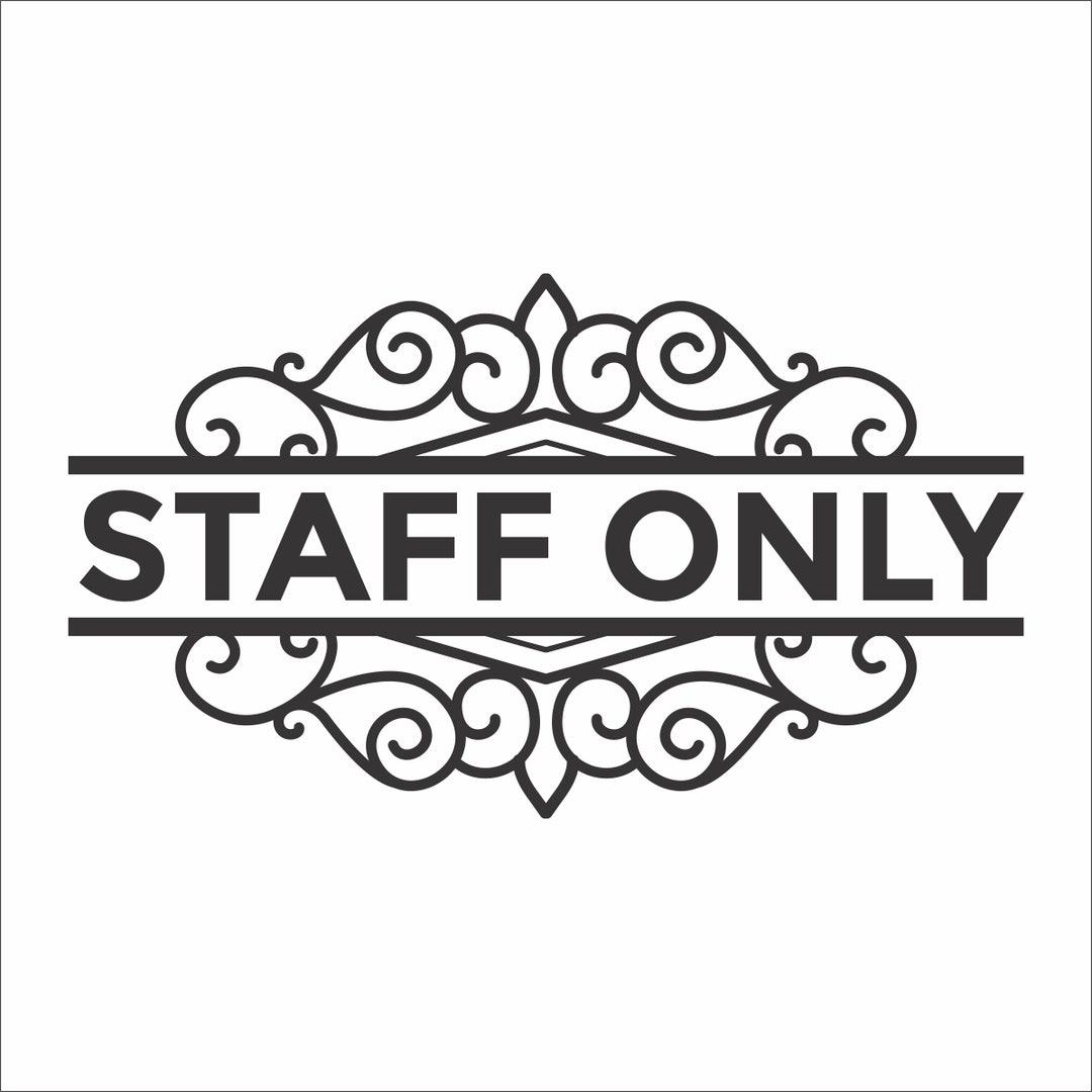 Staff Only Decal Sticker - Business Sign - Door Store Window Decal - Etsy