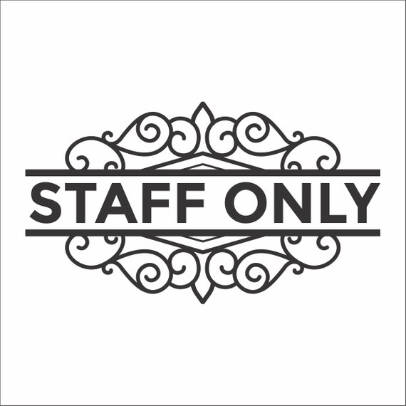 Staff Only Decal Sticker Business Sign Door Store Window - Etsy