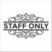 Staff Only Decal Sticker Business Sign Door Store Window - Etsy