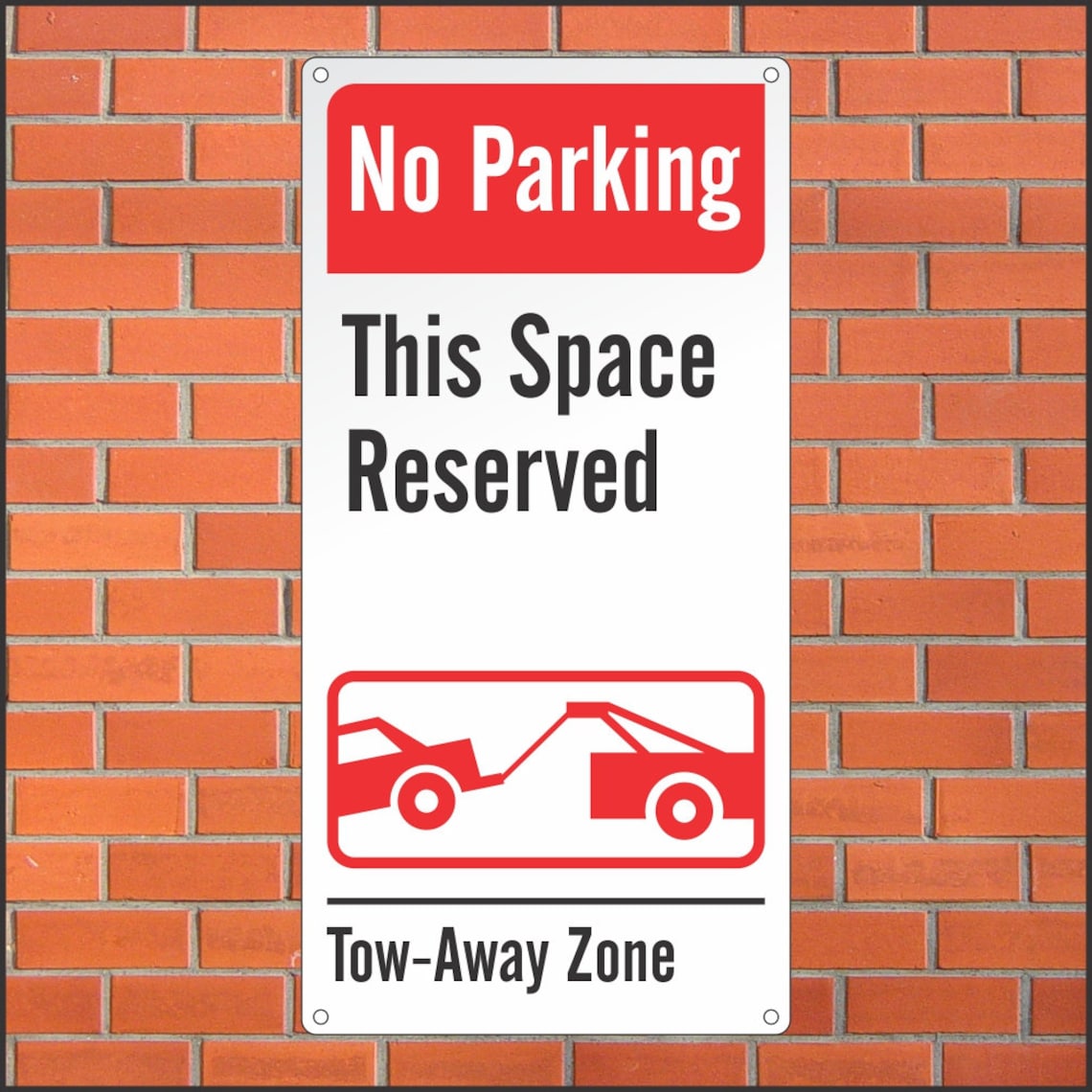 No Parking This Space Reserved Sign - Tow Away Zone - 12 X 24 Aluminum ...