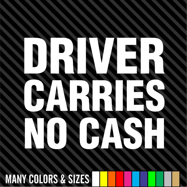 Driver Carries No Cash Sticker - Etsy