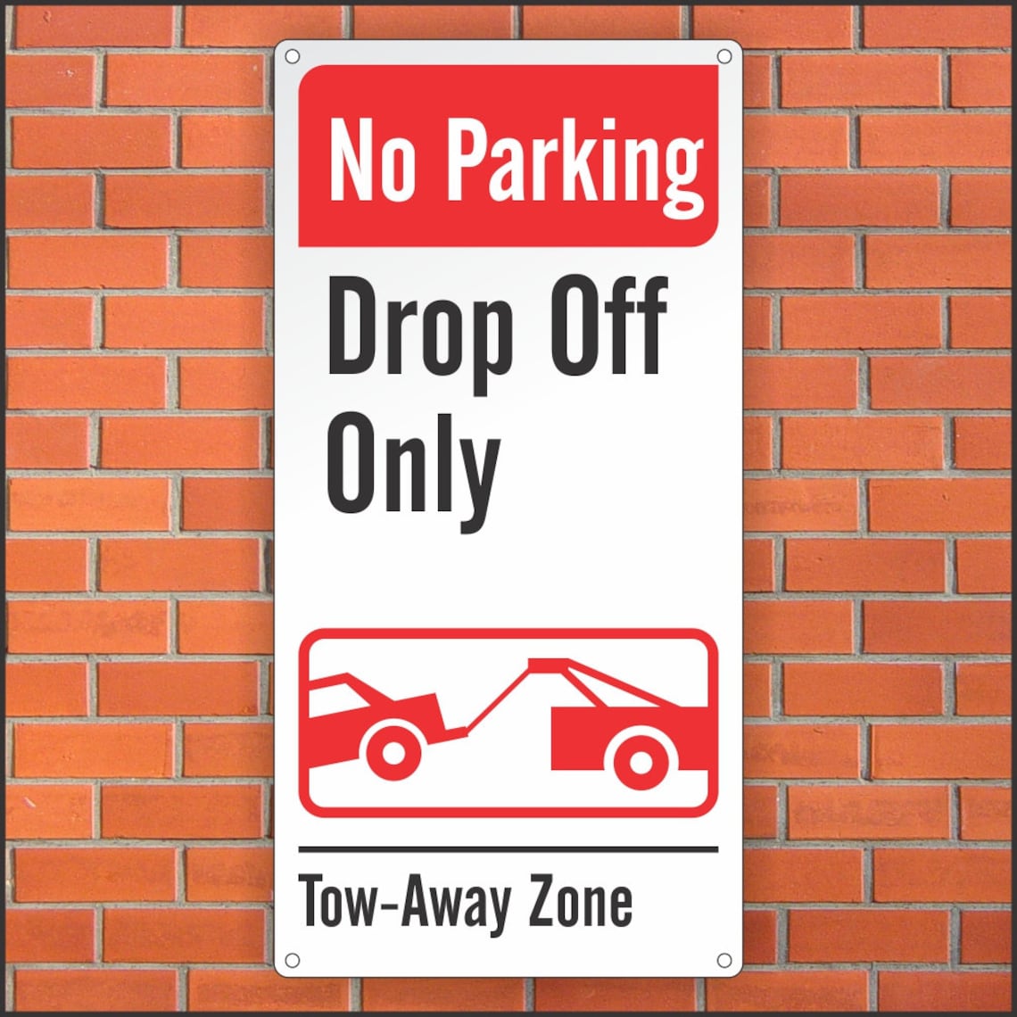 No Parking Drop off Only Sign Tow Away Zone 12 X 24 | Etsy
