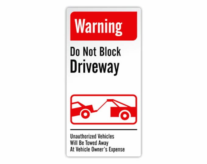 Please Do Not Block Driveway Metal Sign SDNB019 - Etsy