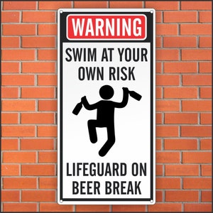 Funny Pool Sign - Funny Lifeguard Sign - 12" X 24" Aluminum Sign - Etsy