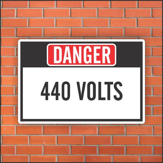 Danger 440 Volts High Voltage Sign Industrial Signs | Etsy