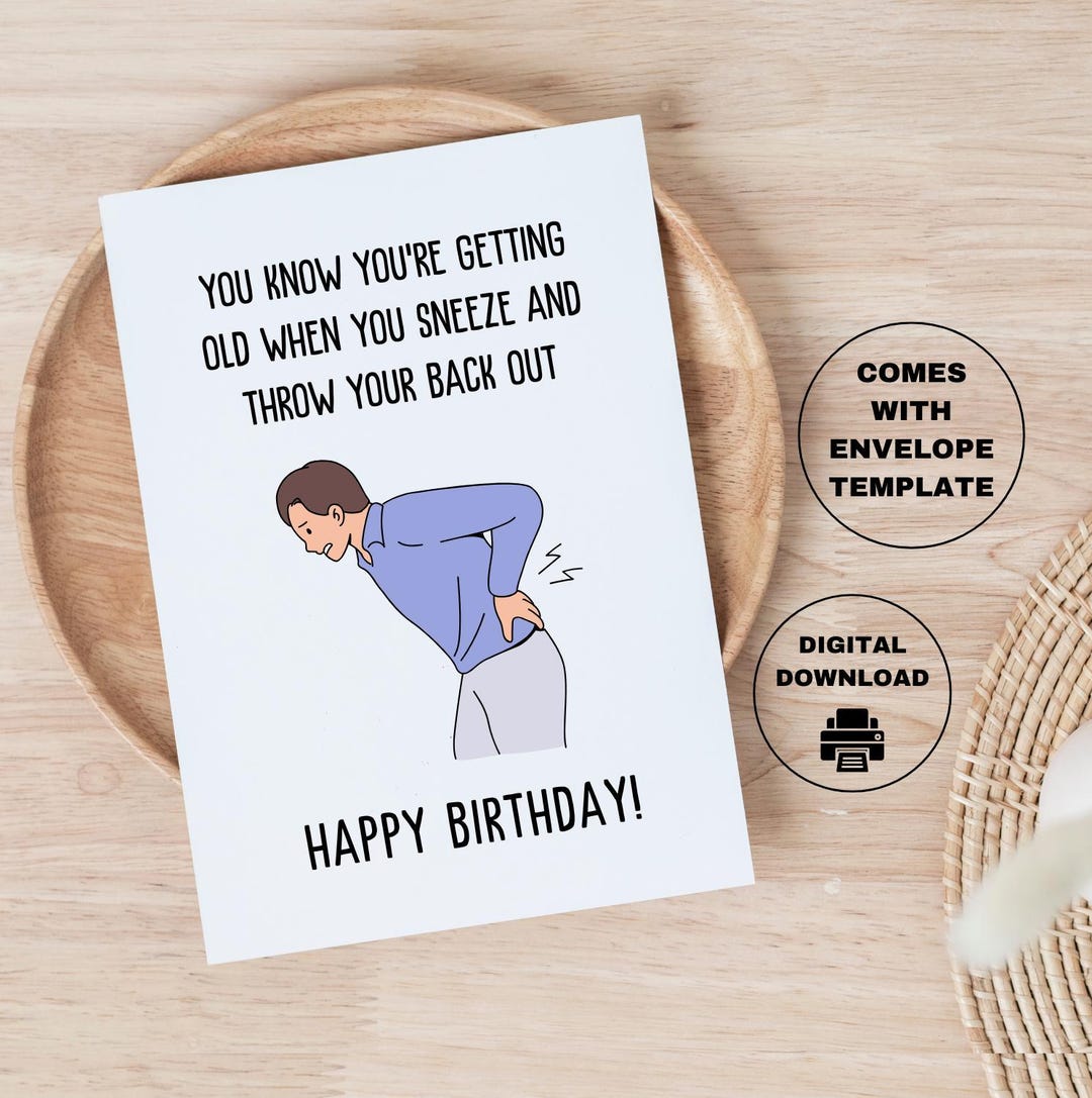 Printable Funny Birthday Card Sneeze Throw Back Out Funny Card DIGITAL ...