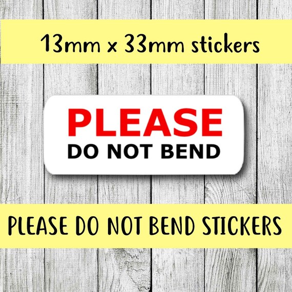 Please Do Not Bend Stickers Packaging Stickers Envelope Order | Etsy
