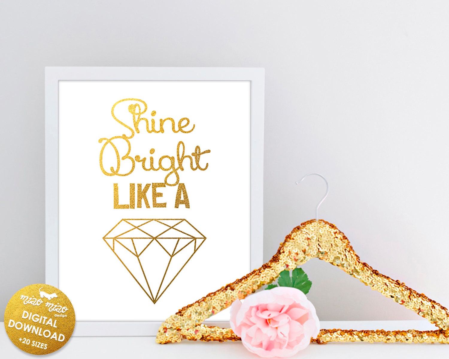 Shine bright like a diamond faux gold foil printable | Etsy