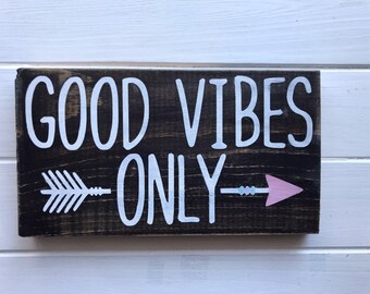 Good vibes sign | Etsy