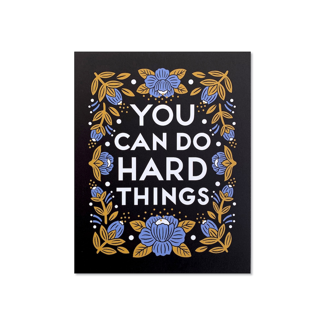 Hard Things Print - Etsy