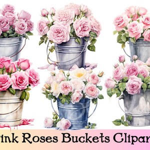 Watercolor Pink Rose Buckets Clipart Digital Download - Etsy