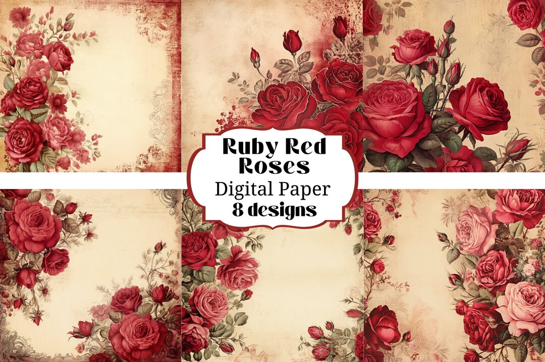 8 Ruby Red Roses Digital Paper Backgrounds Scrapbooking Junk Journals ...