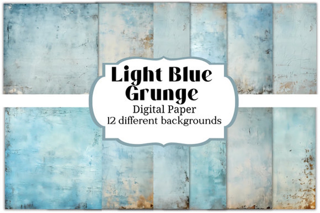 Grunge Light Blue - Digital Paper 12 Designs - Digital Download ...