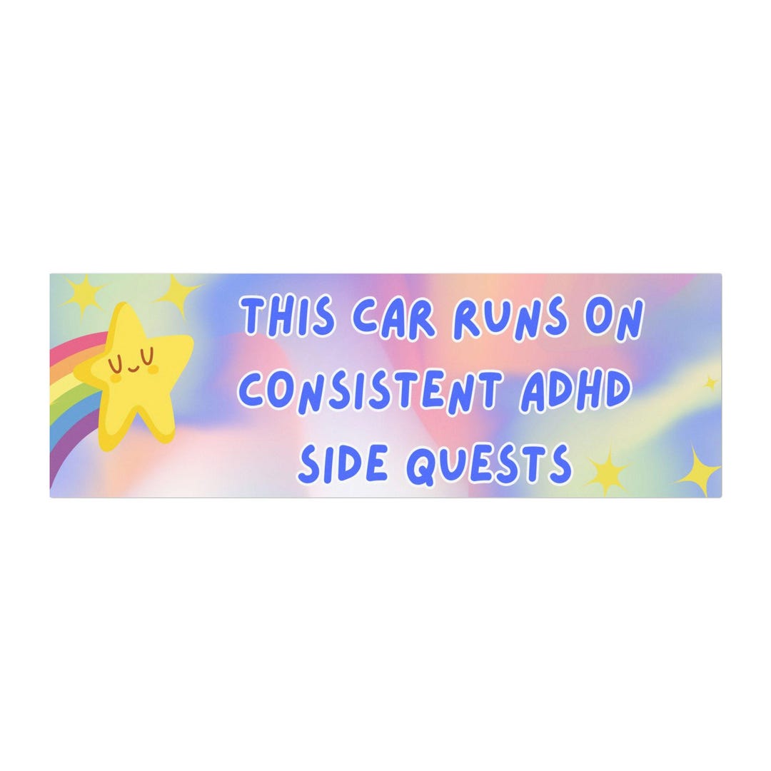 Funny ADHD Car Magnets | Funny Car Bumper Magnet | This Car Runs on ...