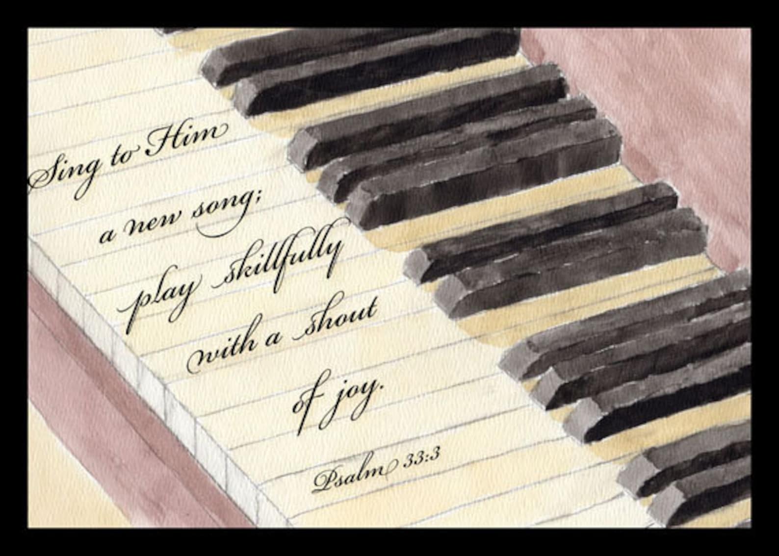 Christian Wall Art Print - Piano Watercolor With Psalm 33 Verse 3 ...